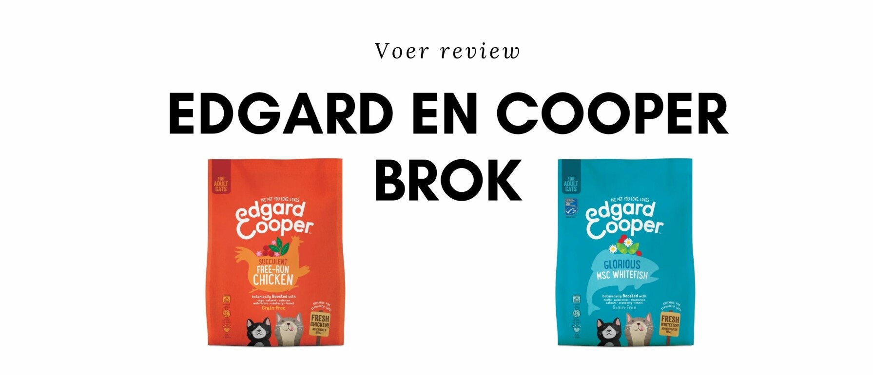 Voer Review Edgard en Cooper kattenbrokken