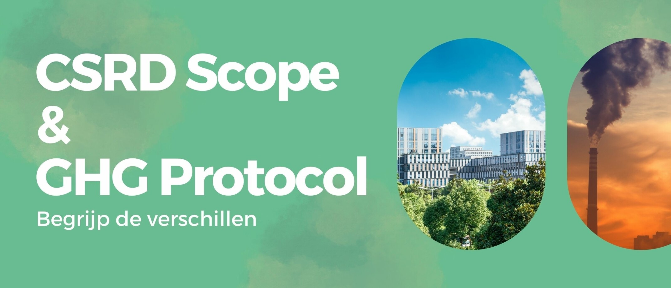 CSRD Scope en GHG Protocol: Begrijp de Verschillen