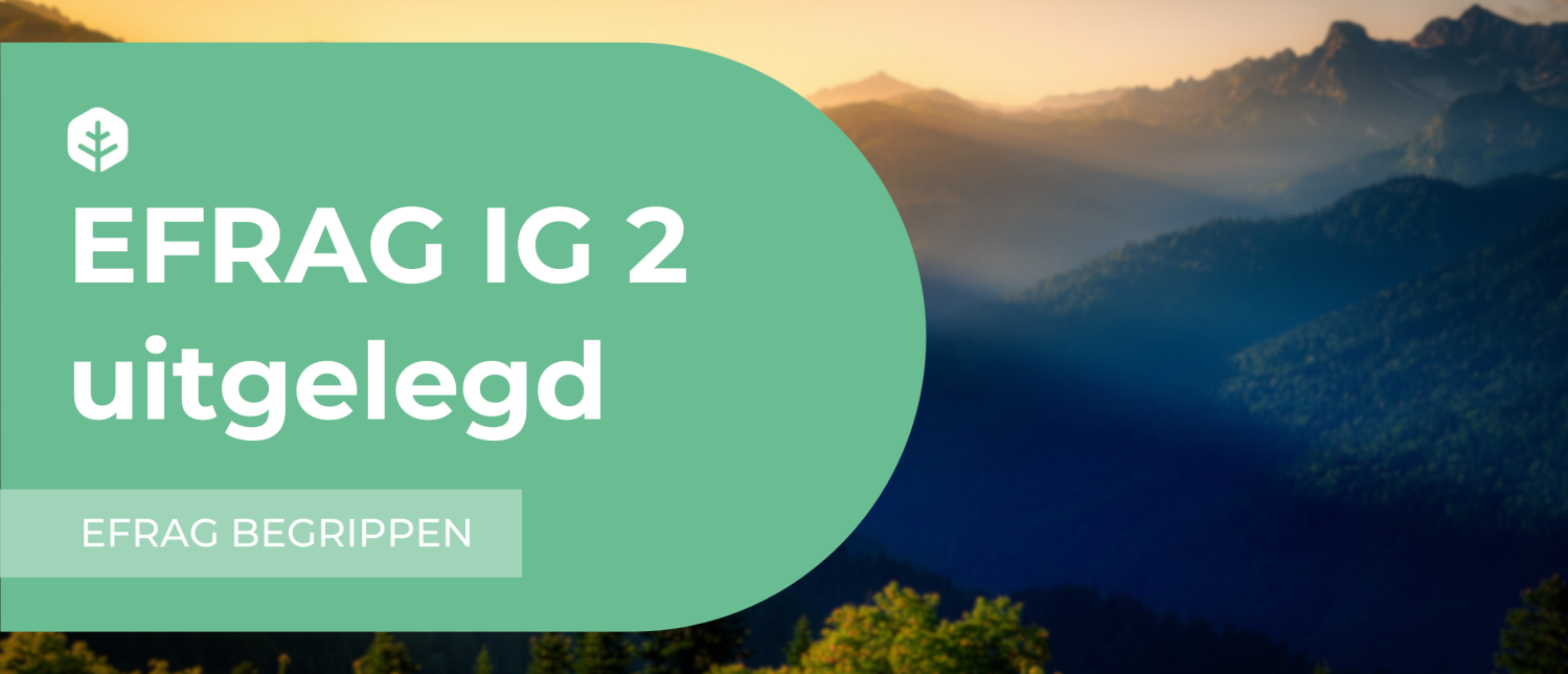 EFRAG IG 2: Waardeketen rapportage uitgelegd