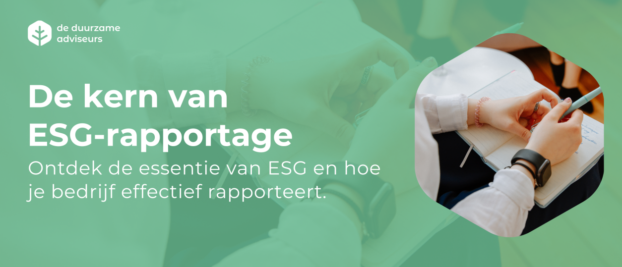 De kern van ESG rapportage