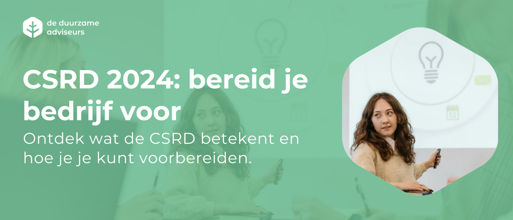Wat zijn de CSRD richtlijnen? Een makkelijke uitleg