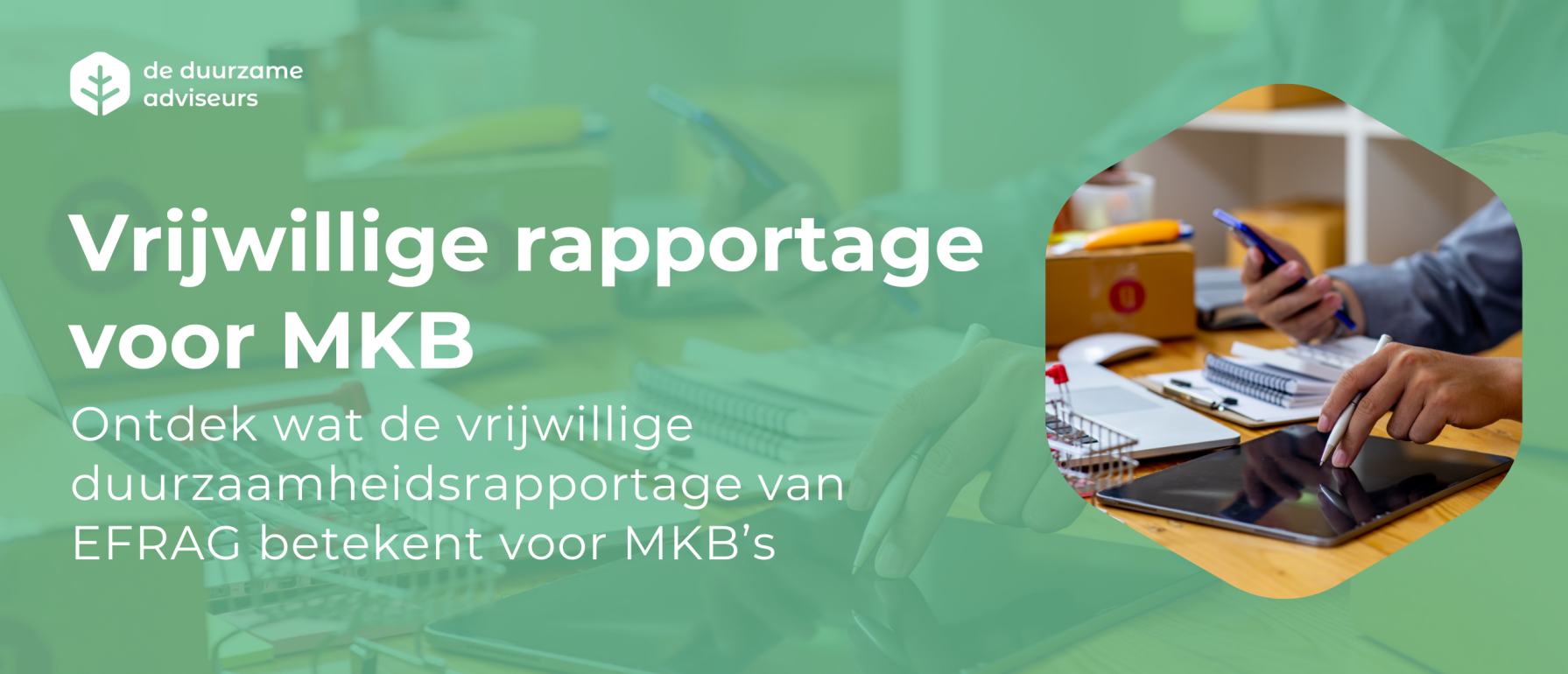VSME en EFRAG: Wat betekent dit voor duurzaam ondernemen?