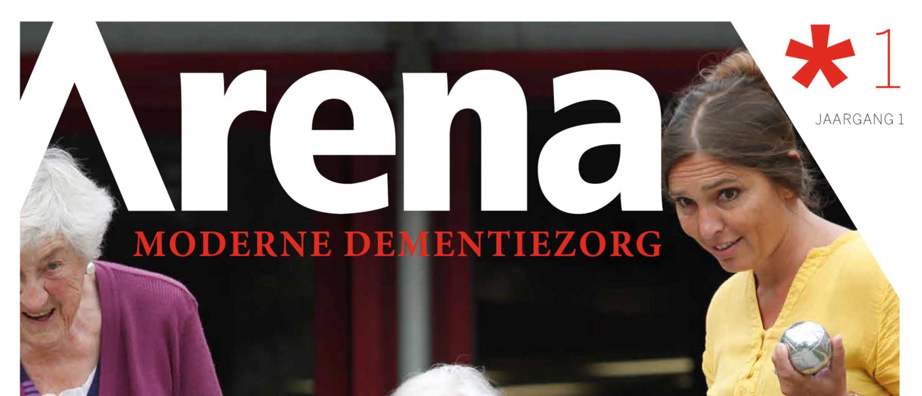 Arena Magazine 1 - Moderne Dementiezorg