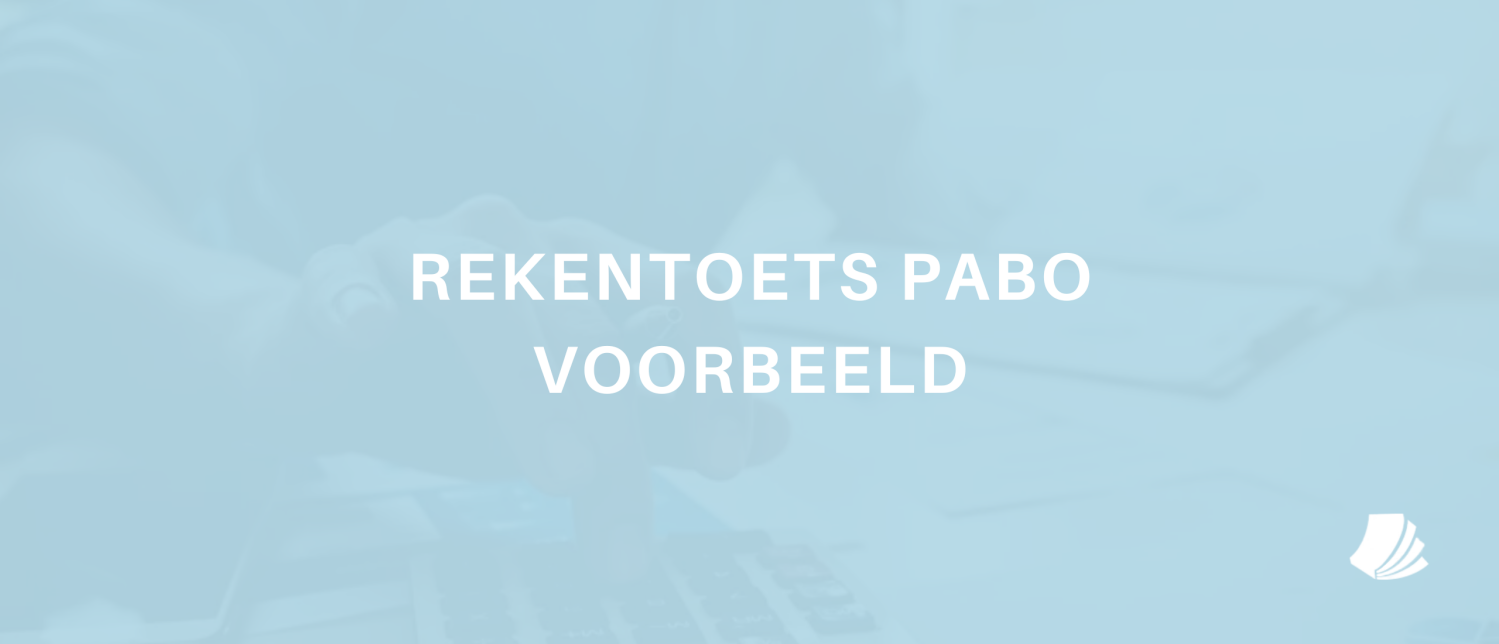 Rekentoets pabo voorbeeld