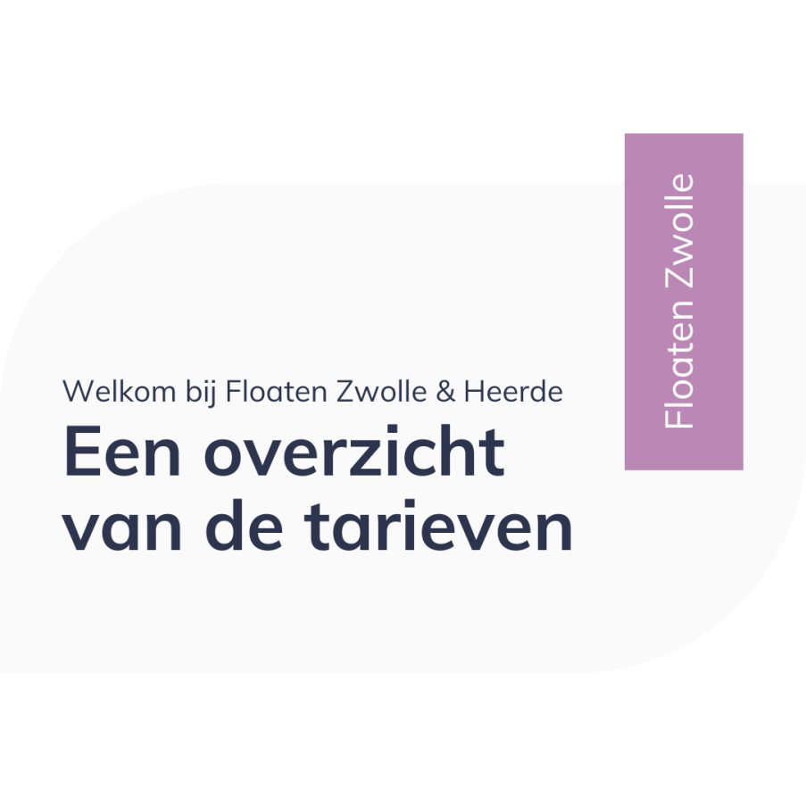 Onze Tarieven | Floaten, Zoutkamer, Massage, Sauna en meer