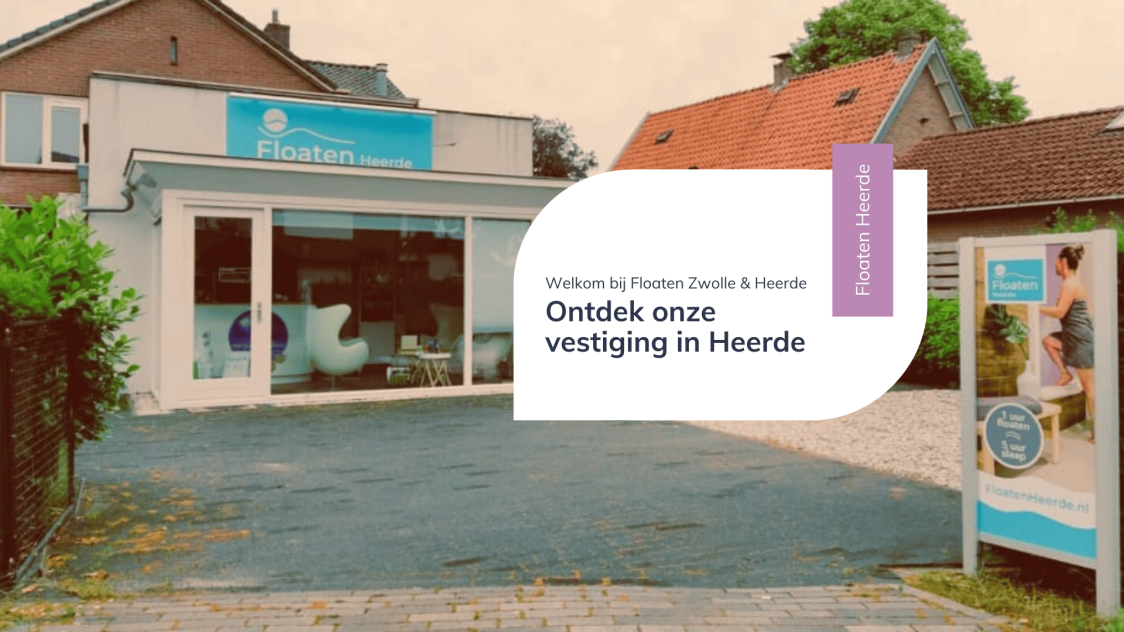 Heerde | Floaten & Zoutkamer Zwolle en Heerde