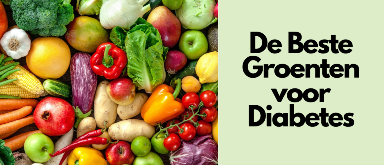De Beste Groenten voor Diabetes: Wat Je Elke Dag Zou Moeten Eten