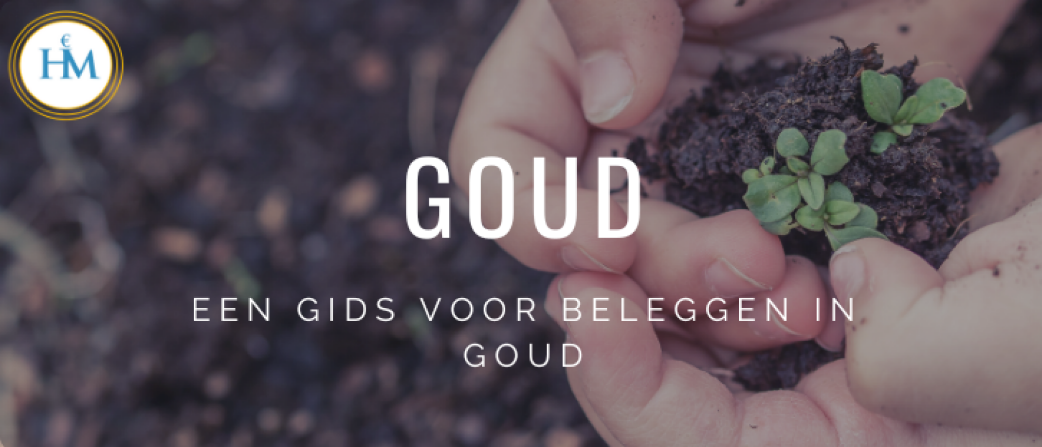 Goud kopen bij Doijer & Kalff en beleggen in goud: uitgebreide gids