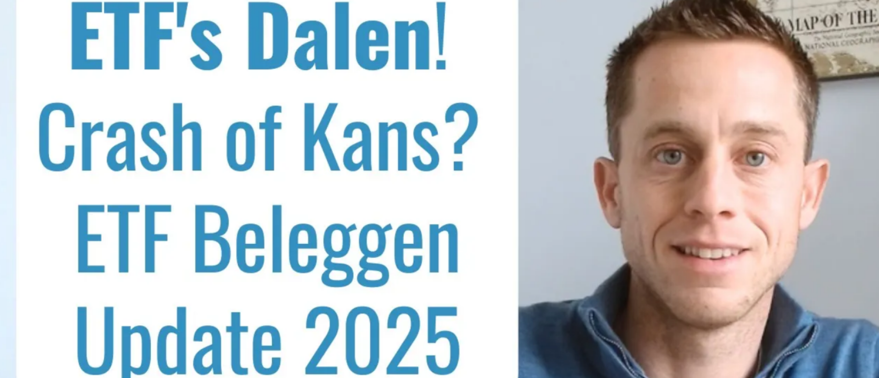 ETFs Dalen! Crash of Kans? | ETF Beleggen Update 2025 + Mijn Favoriete ETF