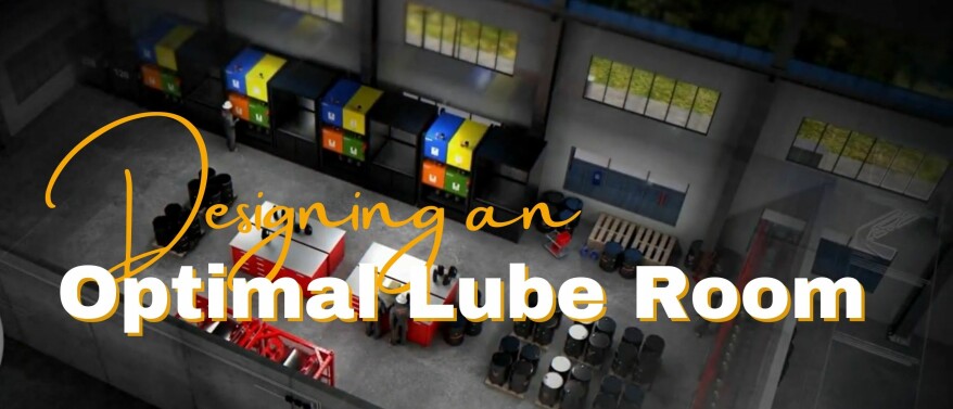 Designing an optimal lube room Designing an optimal lube room