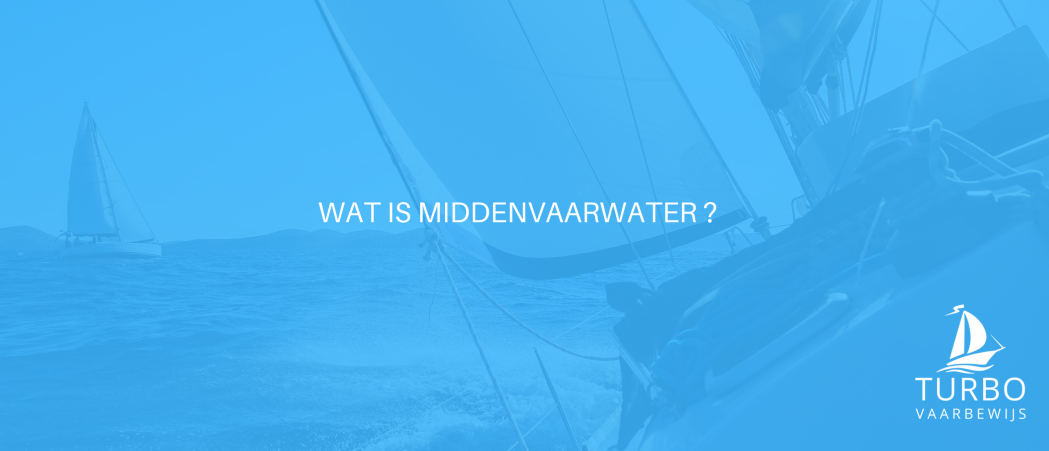 Wat is middenvaarwater