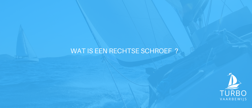 Wat is een rechtse schroef