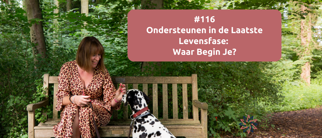 Ondersteunen in de Laatste Levensfase: Waar Begin Je?