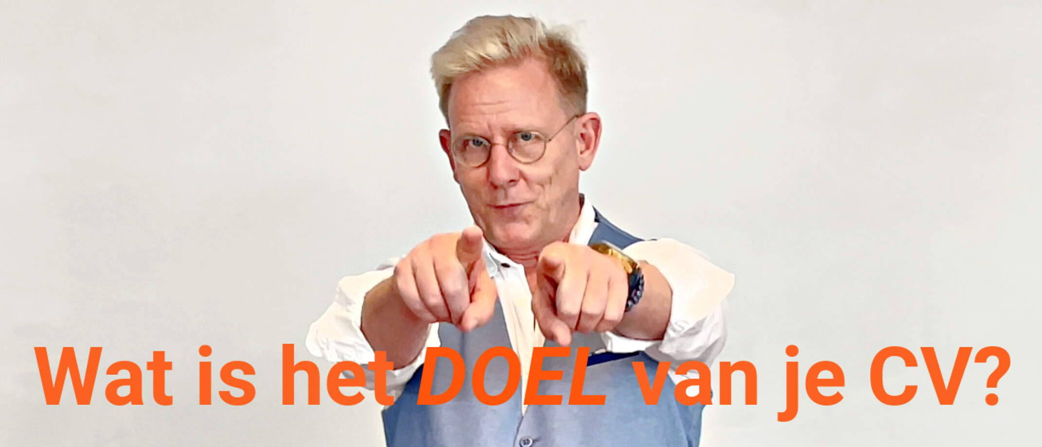 Het doel van je CV?