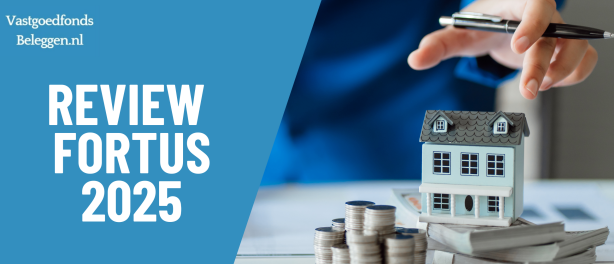 Fortus Review 2025: Beleggen in vastgoedobligaties vanaf €100.000 met 7 ...