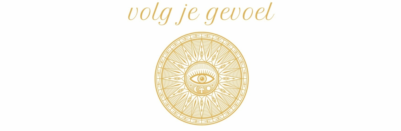 je gevoel volgen... hoe dan? en waarom?