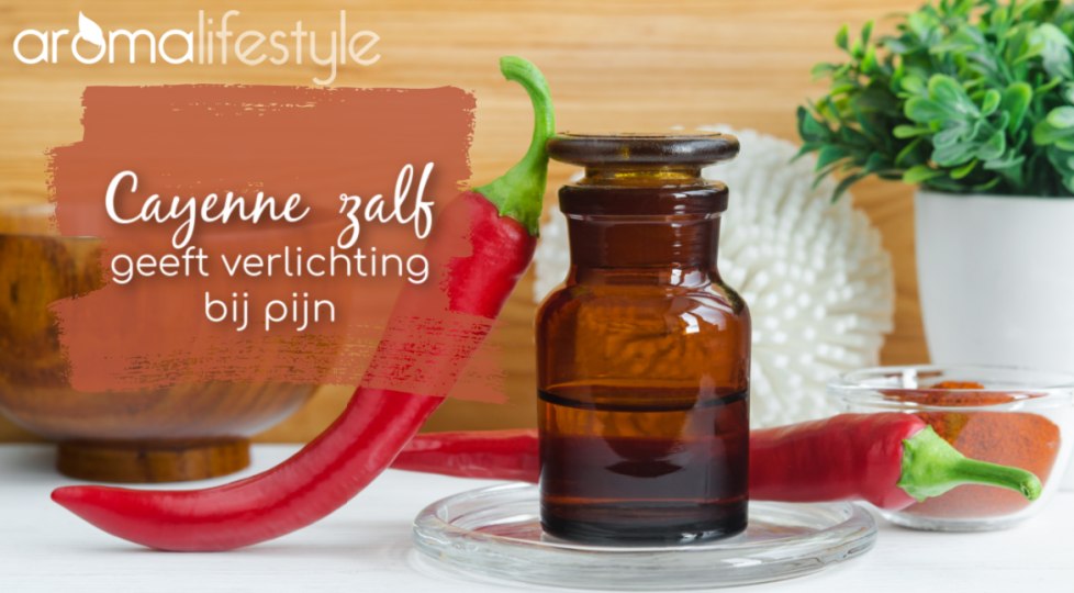 Cayenne zalf, geeft verlichting bij spier- en gewrichtspijn
