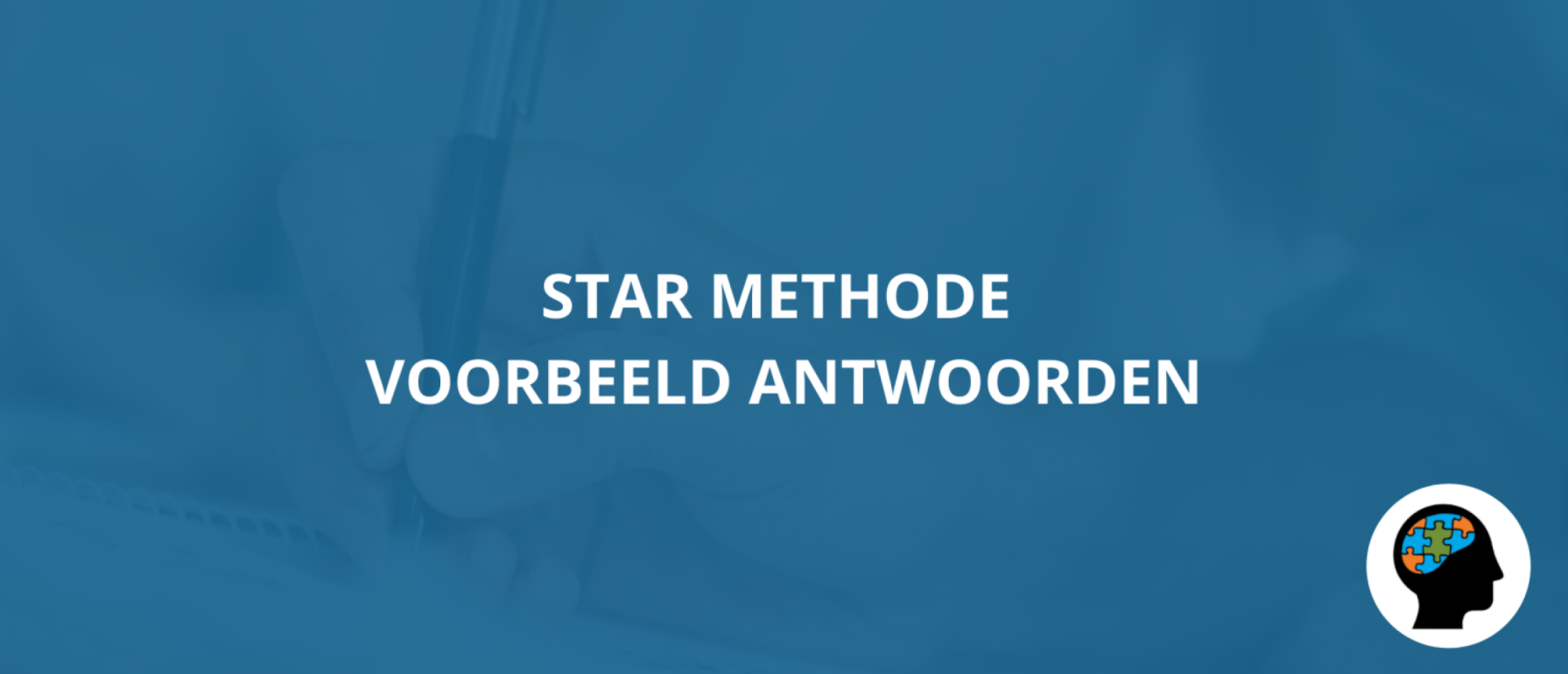 Star methode Oefenen? | GRATIS Oefeningen (+ Uitleg en Tips)