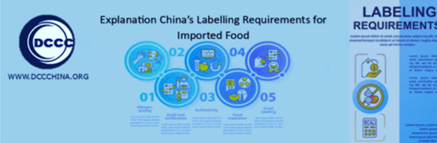 Explanation imported food labelling requirements in China
