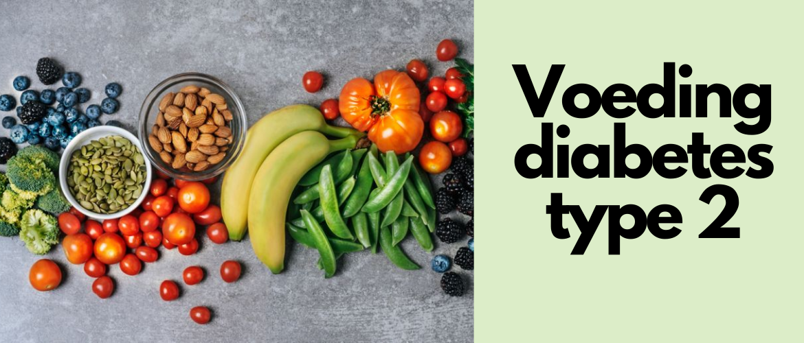 Voeding Diabetes Type 2 Voeding Diabetes Type 2
