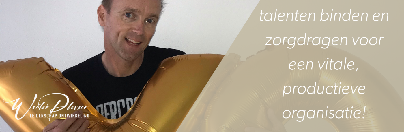 Hoe bind je talenten en vorm je een vitale, productieve organisatie?