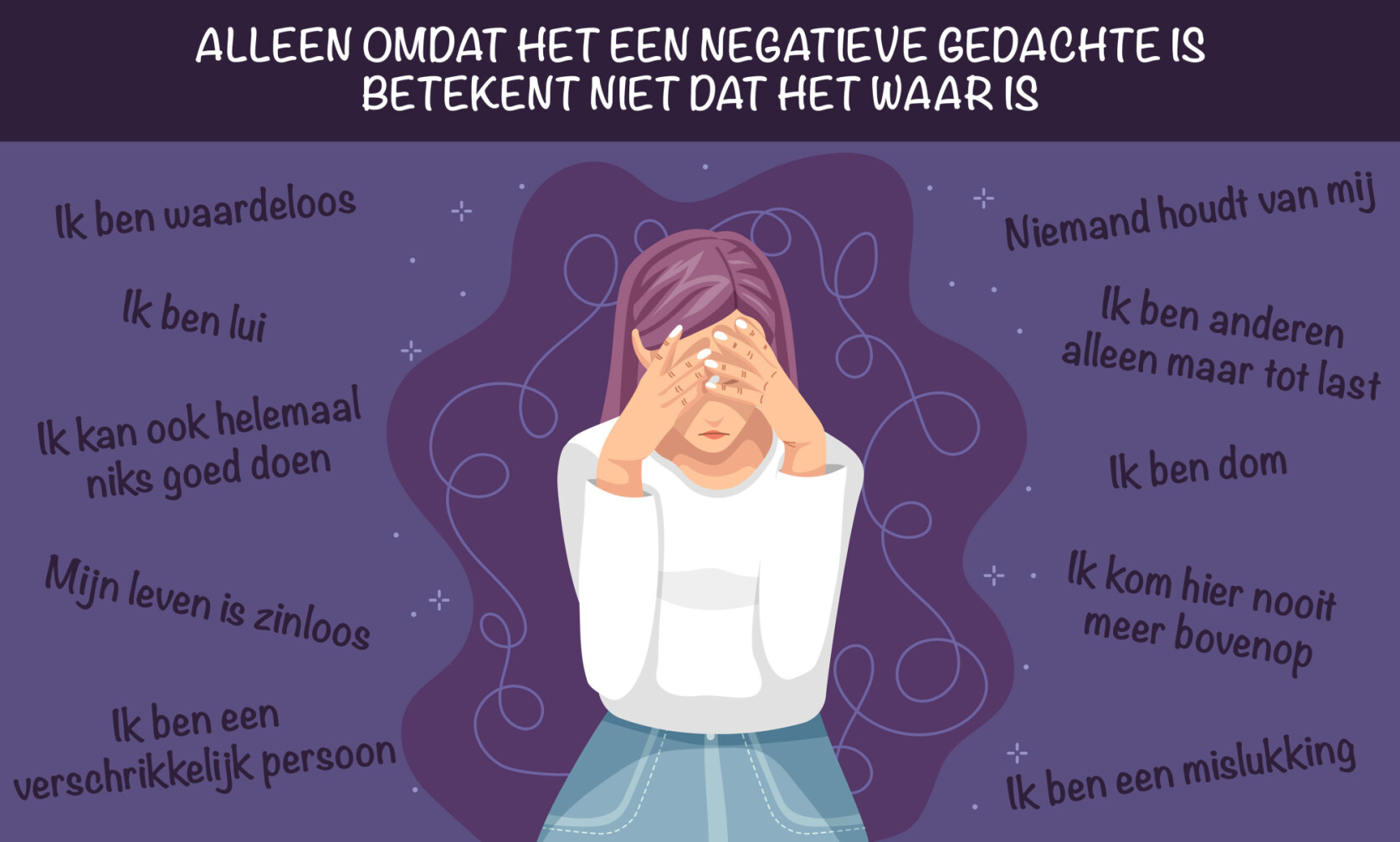 Hoe overwin je negatieve gedachten