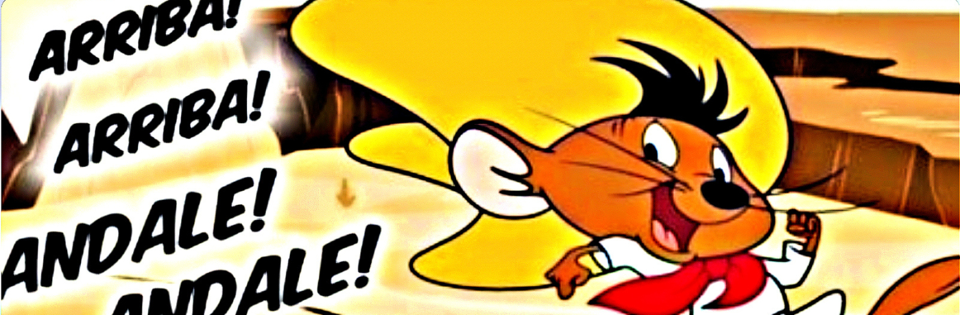 Arriba, arriba, andale, andale!