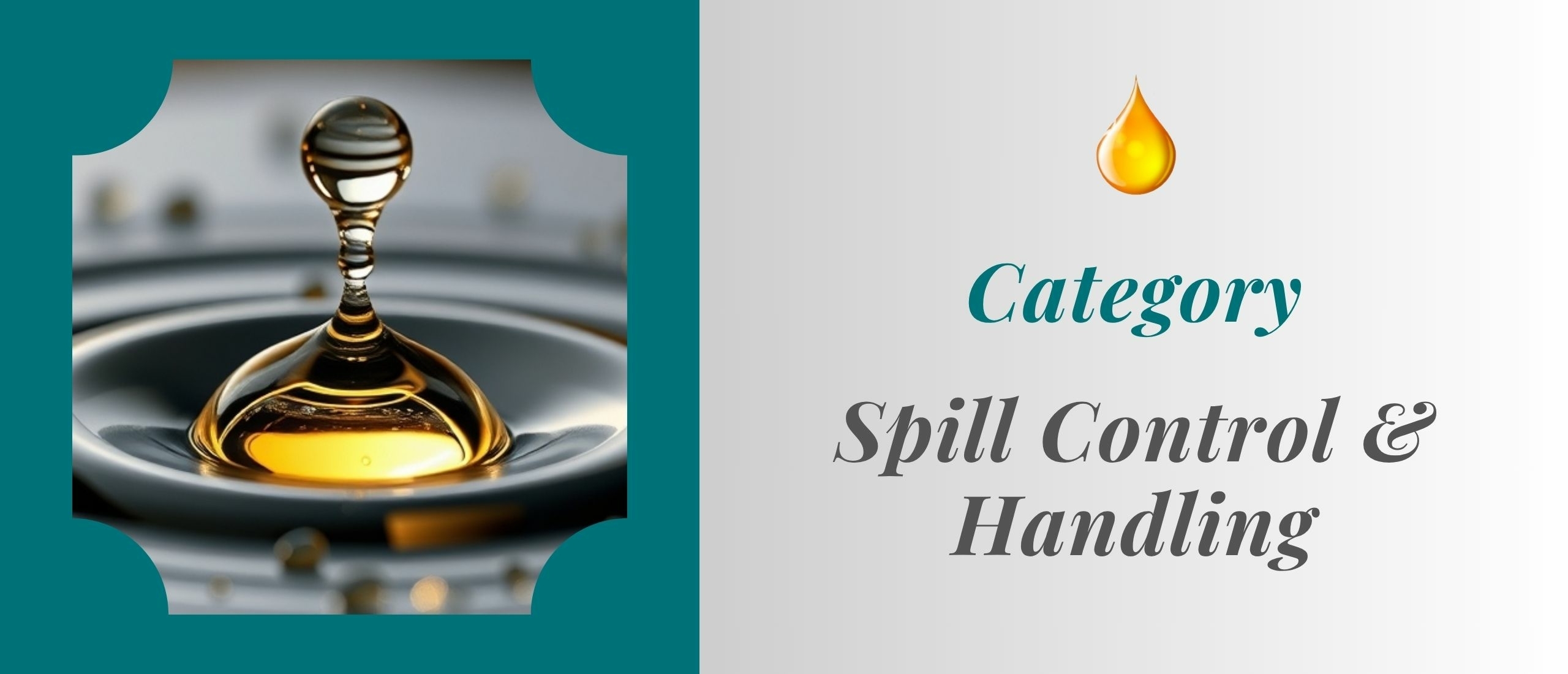 Spill Ctrl & Handling