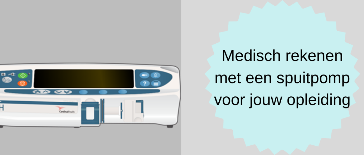 Medisch rekenen met een spuitpomp voor jouw opleiding