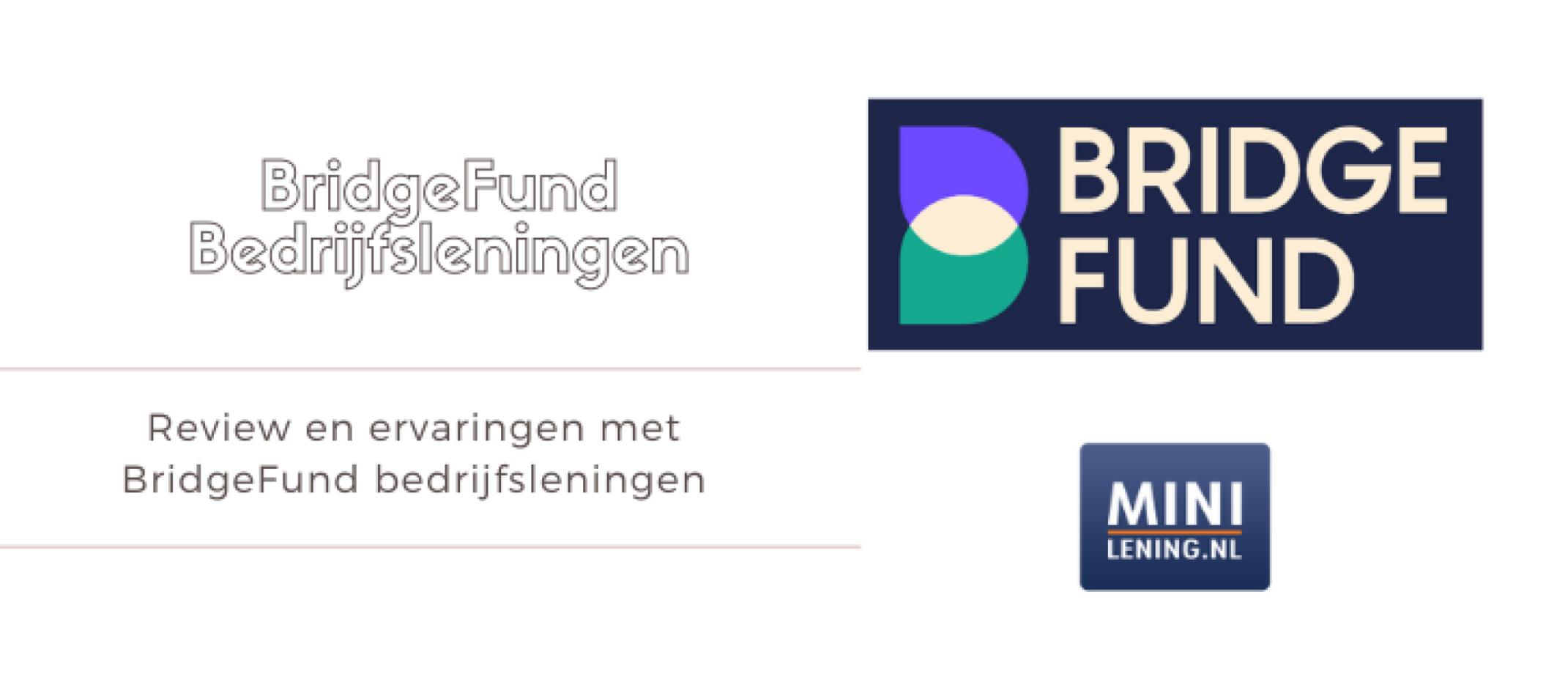 BridgeFund Review en Ervaringen voor Zakelijke Minileningen [2025 ...