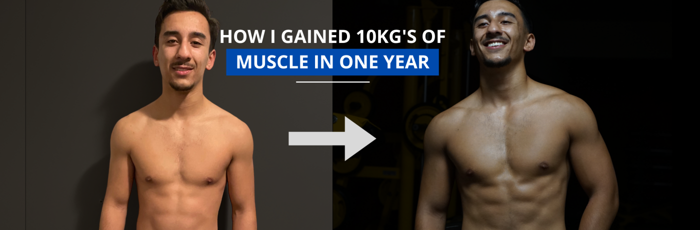 How to gain 10kgs of muscle in 1 year?