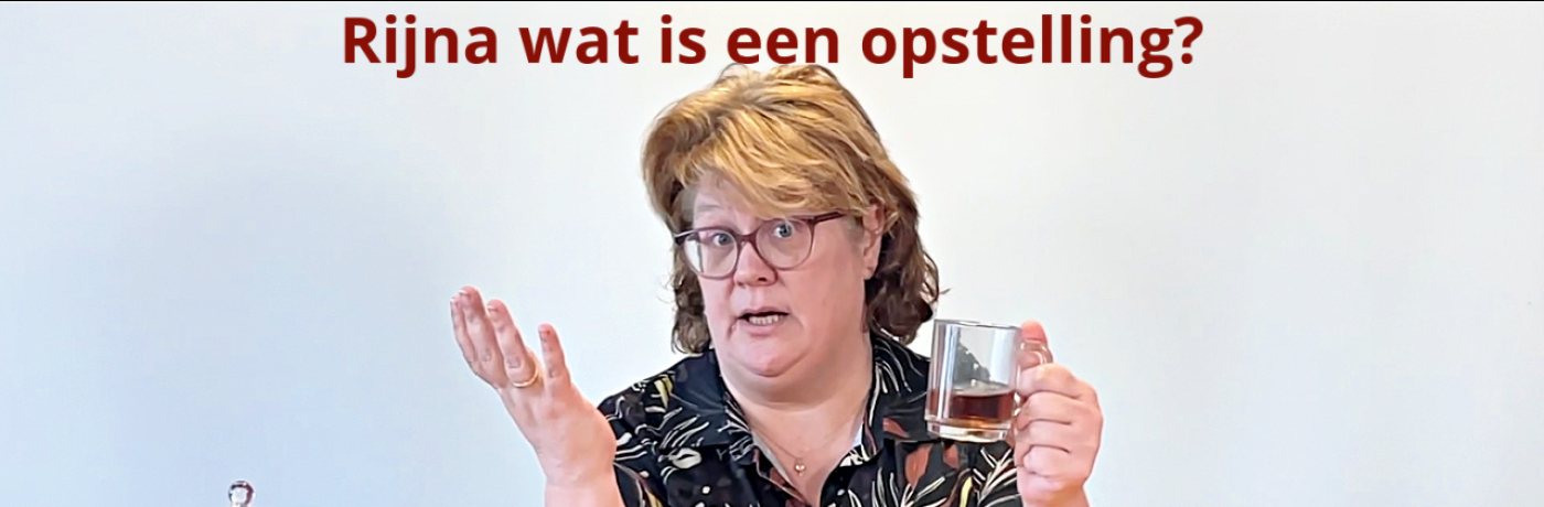 Rijna wat is een opstelling?