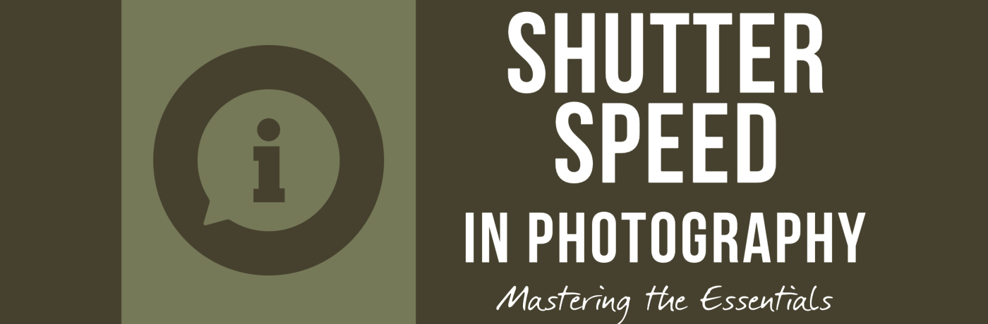 Understanding Shutter Speed in Photography: A Definition and How To Use It