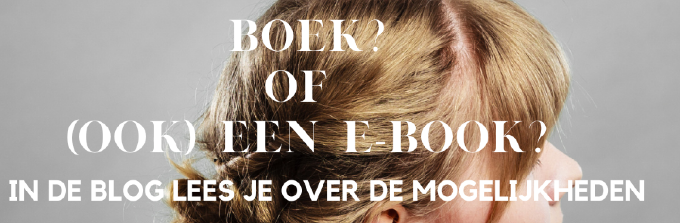 Boek schrijven: Hoe werkt digitaal uitgeven van jouw boek?