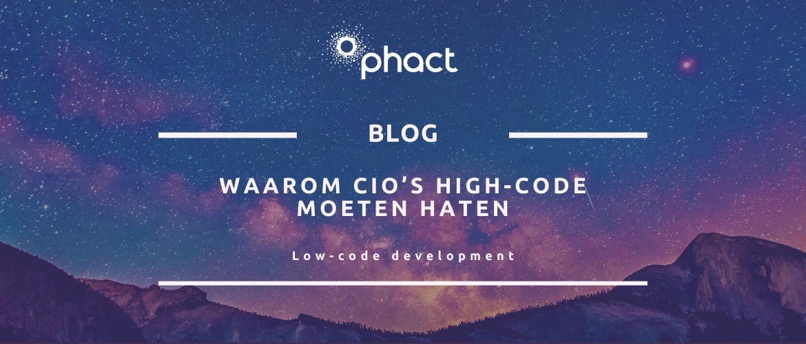 Waarom CIO’s high-code moeten haten