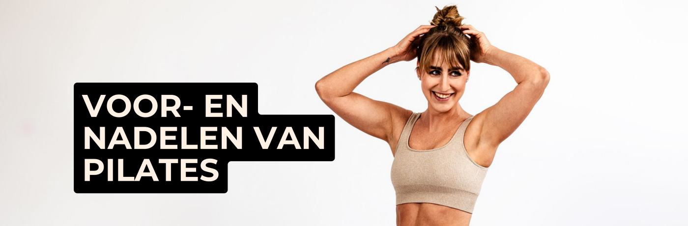 Pilates voordelen en de nadelen van pilates | PBR