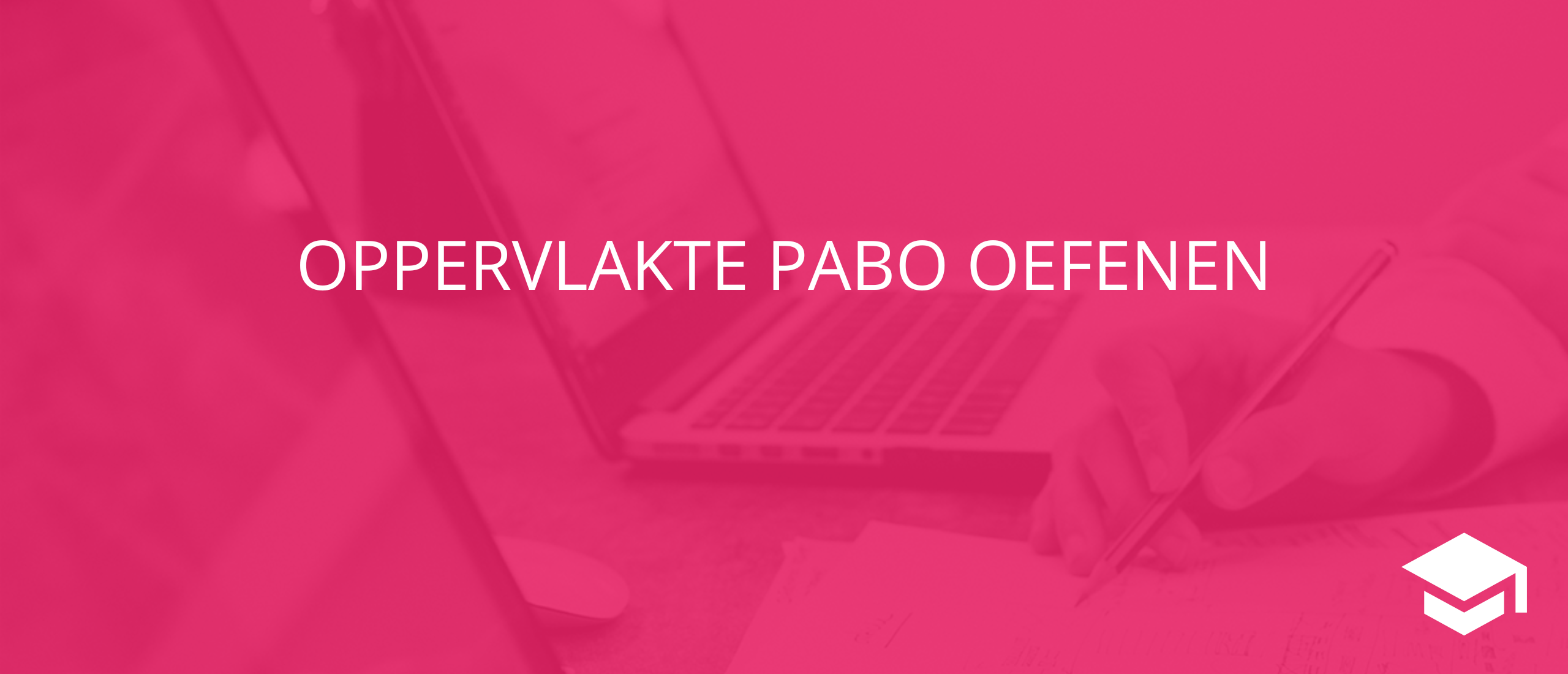 Oppervlakte Pabo Oefenen