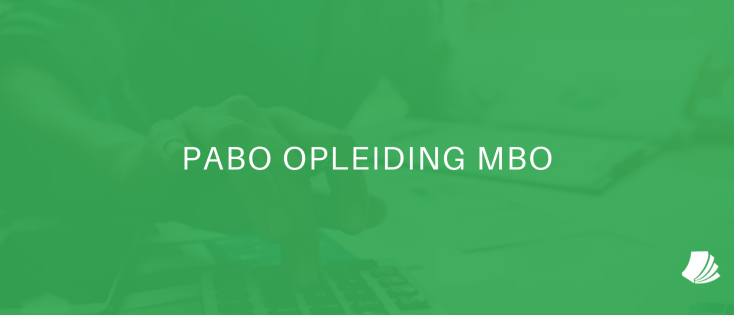 Pabo opleiding mbo