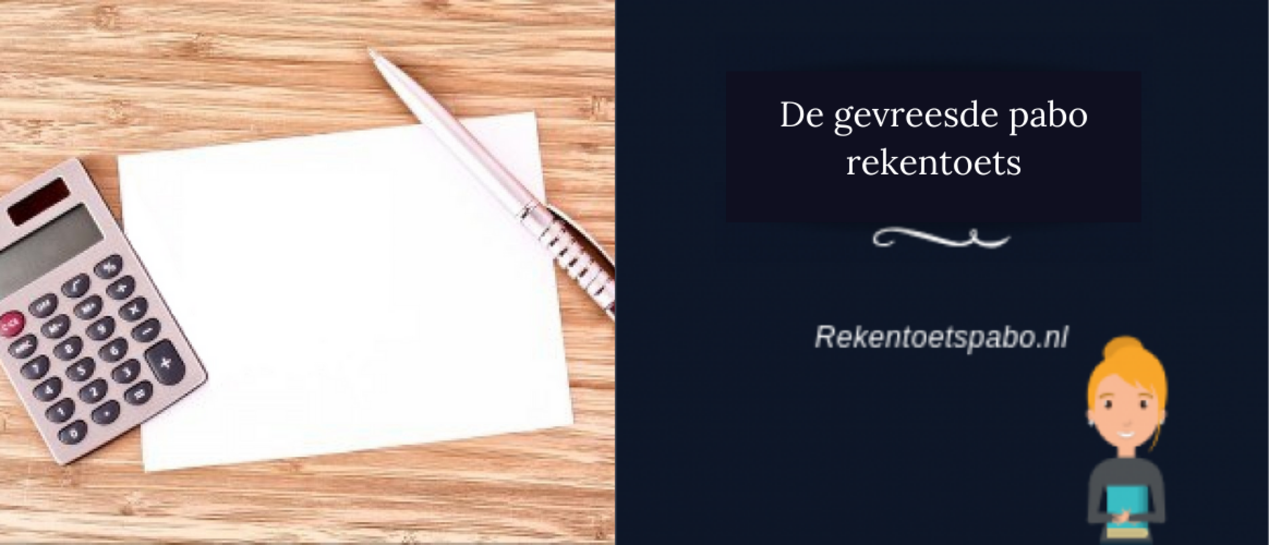 De gevreesde pabo rekentoets | Bereid je optimaal voor!