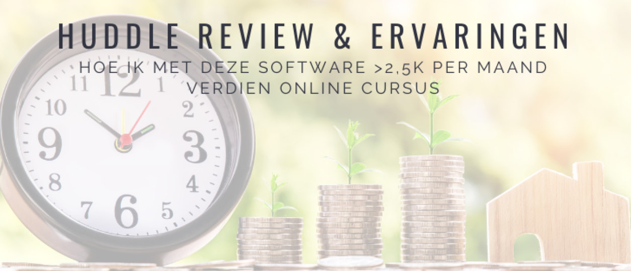 Huddle Review & Ervaringen [2021] Online Cursus Opbouwen + Software
