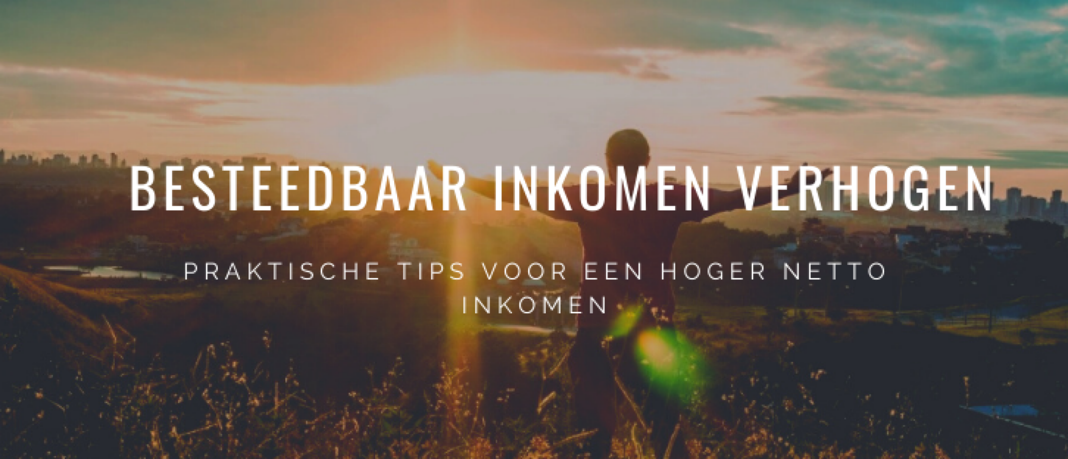 5 Tips voor Besteedbaar Inkomen Verhogen | Happy Investors