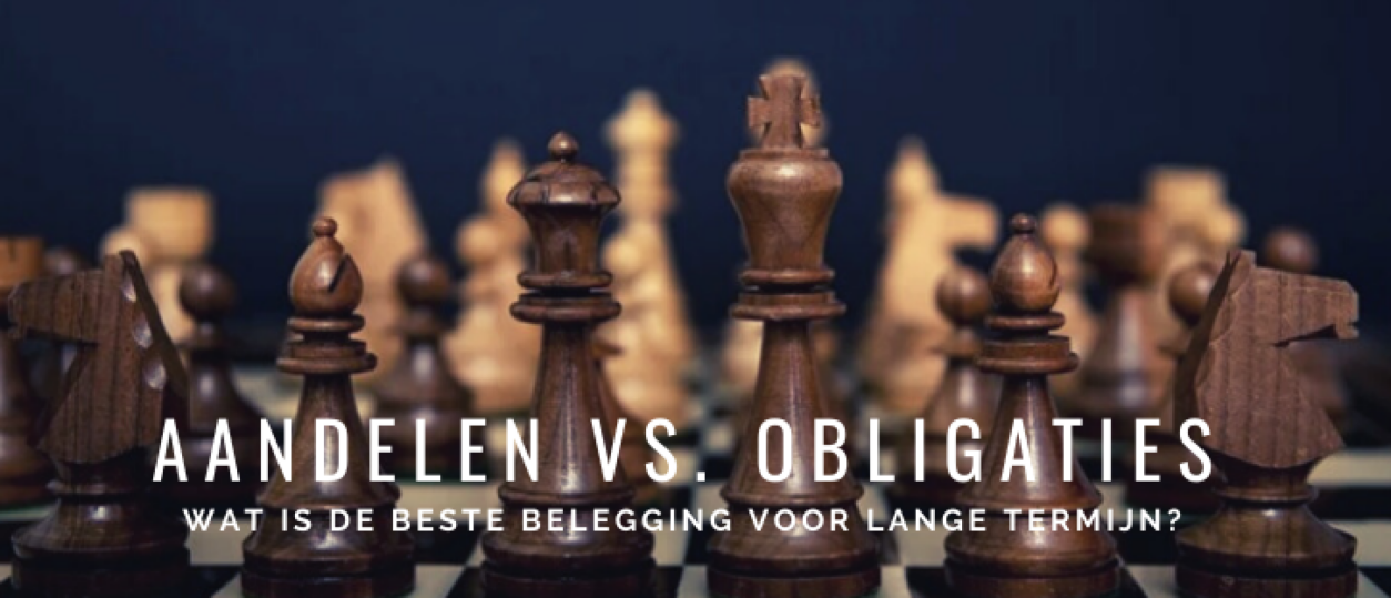 Aandelen vs. Obligaties: de Beste Belegging? [Beginners Gids]